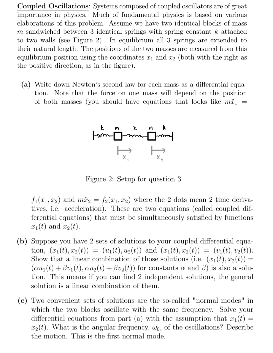 Solved Coupled Oscillations: Systems composed of coupled | Chegg.com