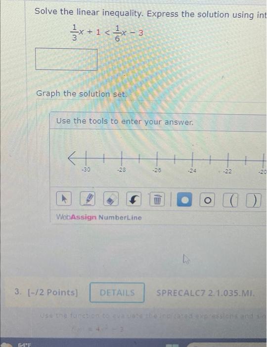 Solved Solve the linear inequality. Express the solution | Chegg.com