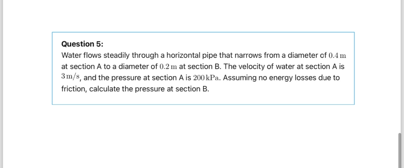 Solved Question 5:Water flows steadily through a horizontal | Chegg.com
