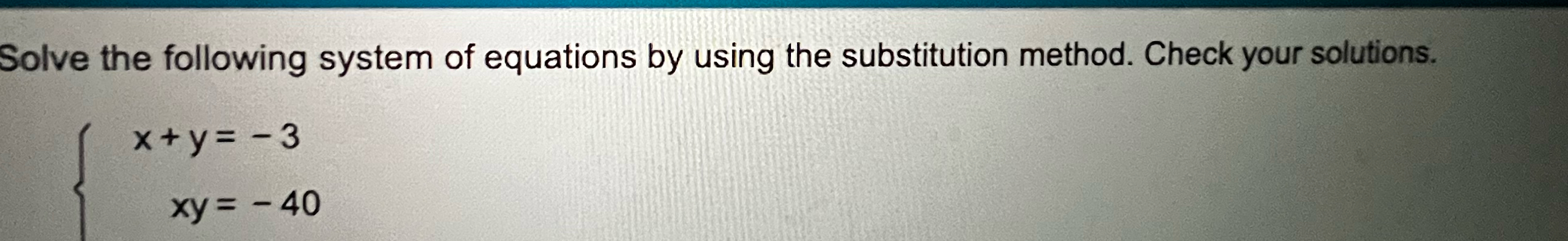 Solved Solve the following system of equations by using the | Chegg.com