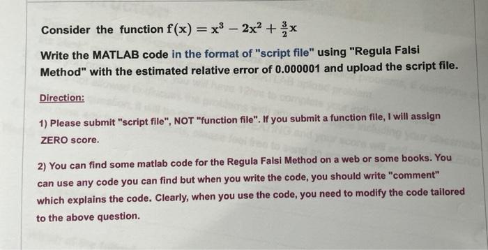 Solved Consider the function f(x) = x3 - 2x2 + x Write the | Chegg.com
