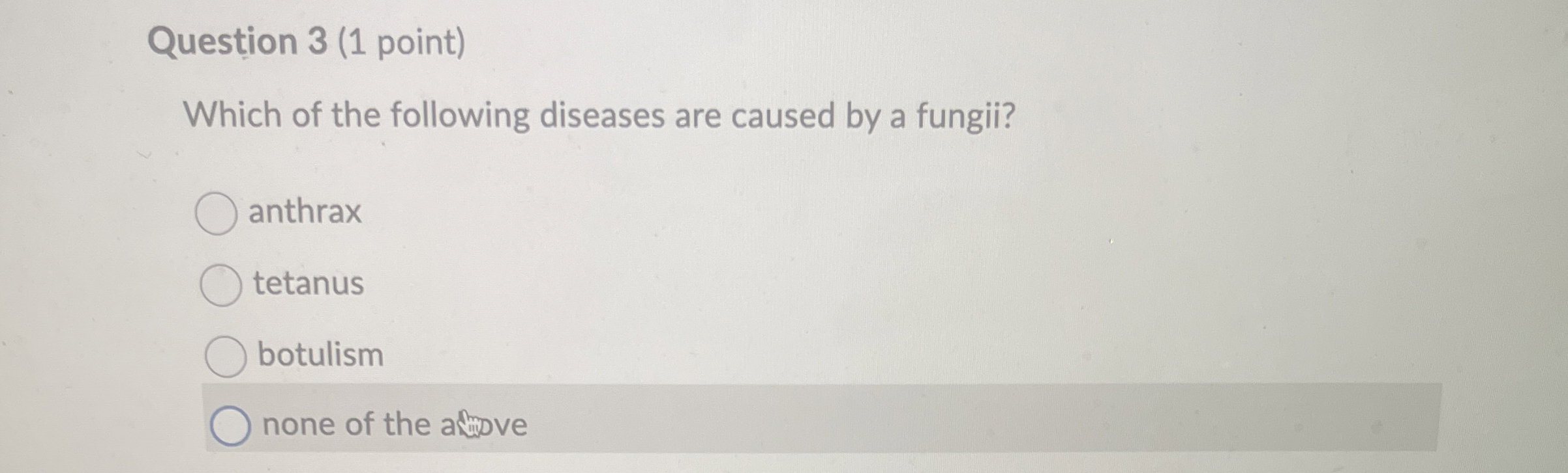Solved Question 3 (1 ﻿point)Which of the following diseases | Chegg.com