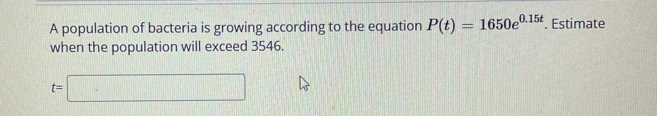 Solved A population of bacteria is growing according to the | Chegg.com