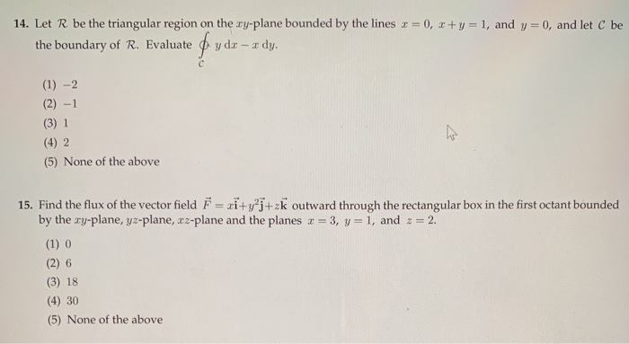 Solved 14. Let R be the triangular region on the xy-plane | Chegg.com