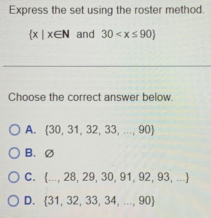 Solved Express the set using the roster method. {x|XEN and | Chegg.com