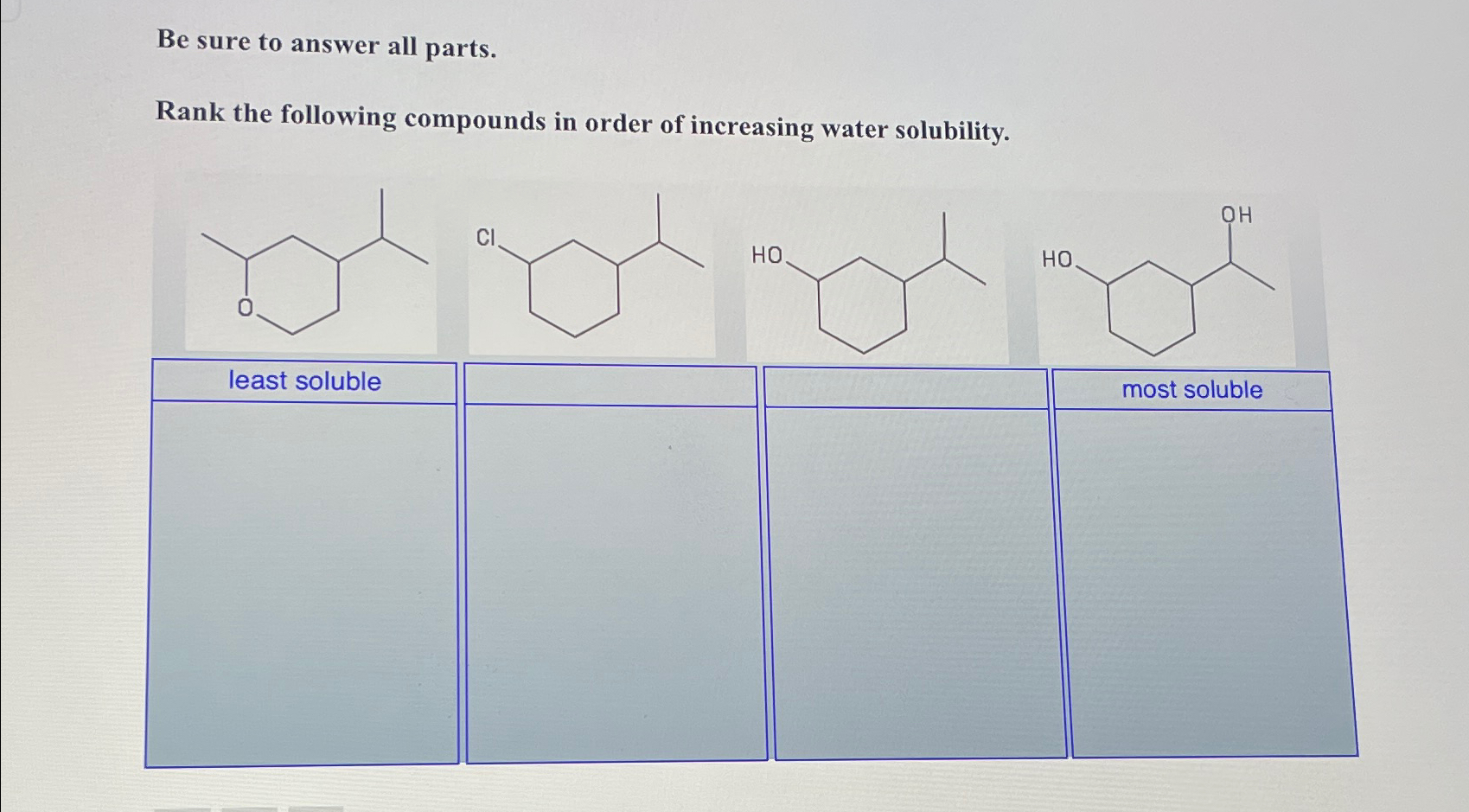 Solved • ﻿Be sure to answer all parts.Rank the following | Chegg.com