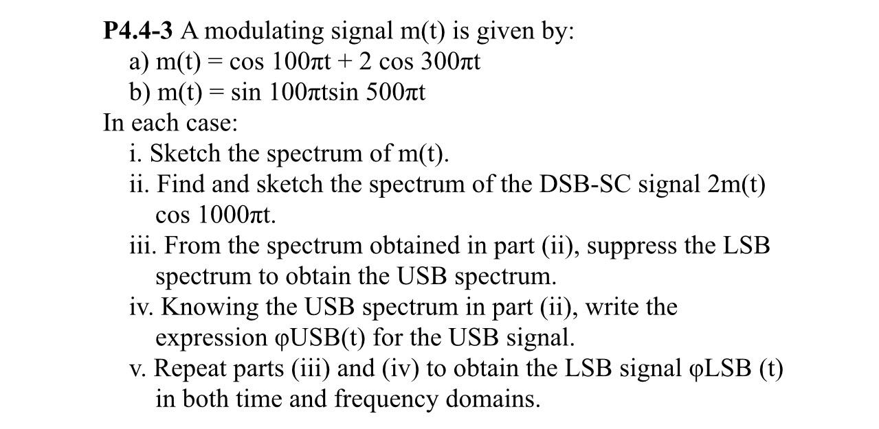 Solved P4.4-3 ﻿A modulating signal m(t) ﻿is given | Chegg.com