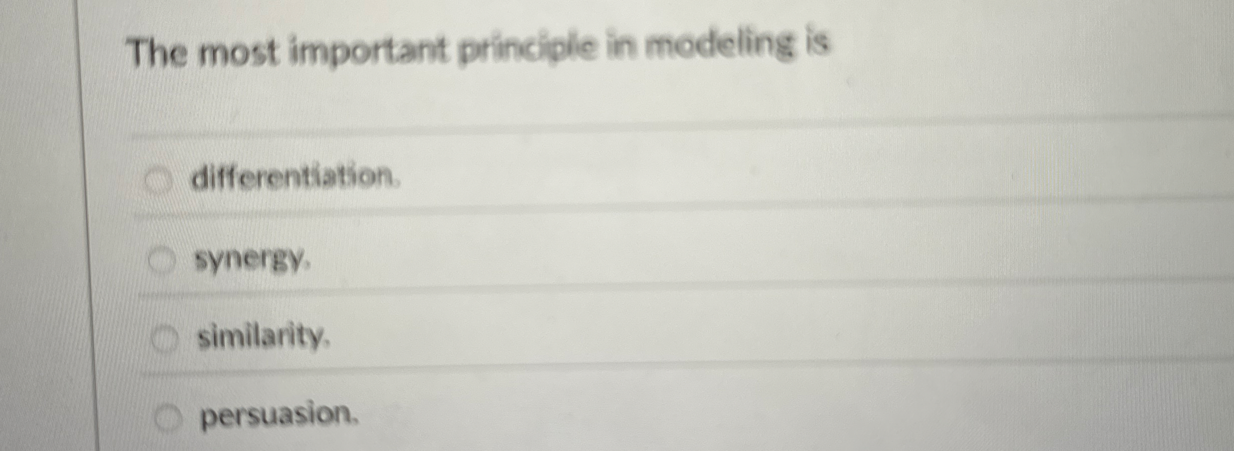 Solved The most important principle in modeling | Chegg.com