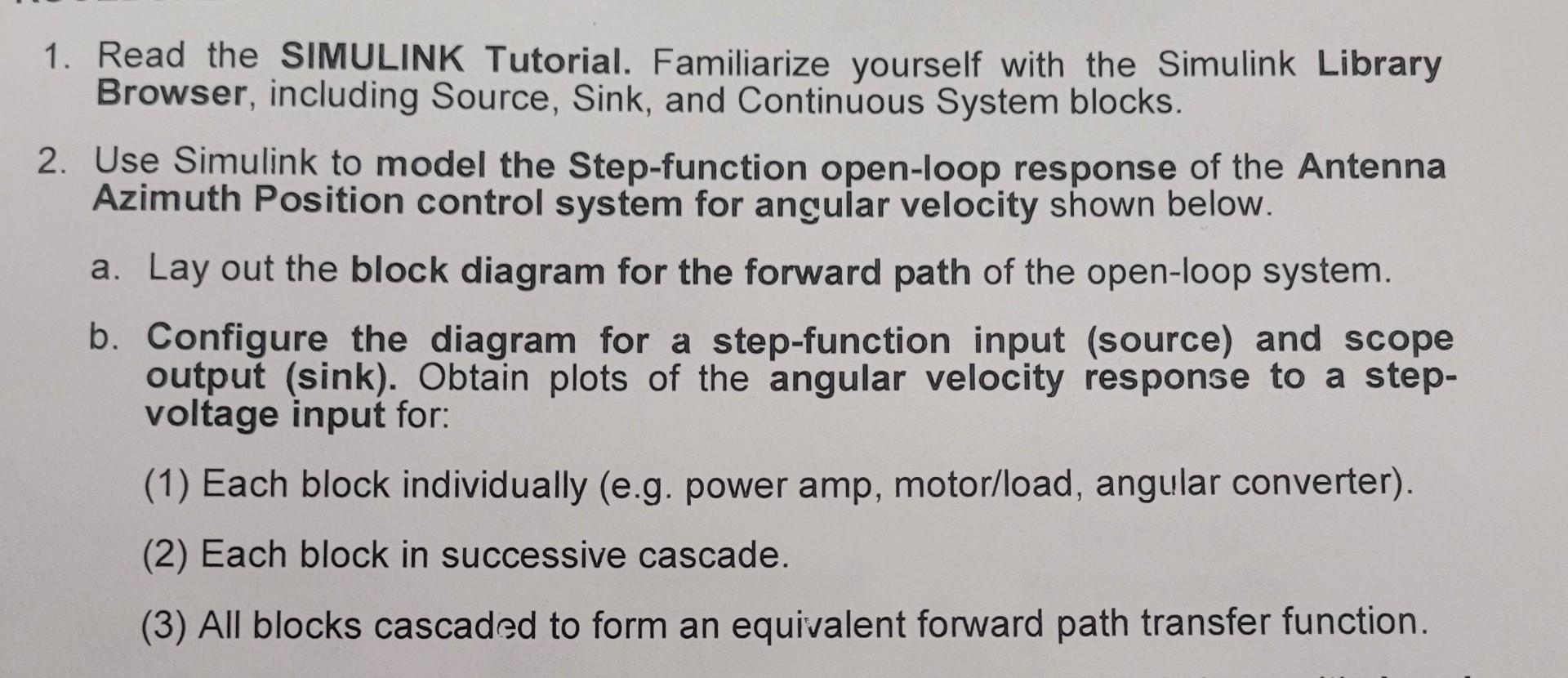 Solved 1. Read the SIMULINK Tutorial. Familiarize yourself | Chegg.com