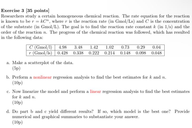 Solved Exercise 3 [35 ﻿points]Researchers study a certain | Chegg.com