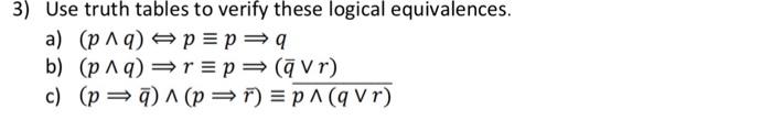 Solved Use truth tables to verify these logical | Chegg.com