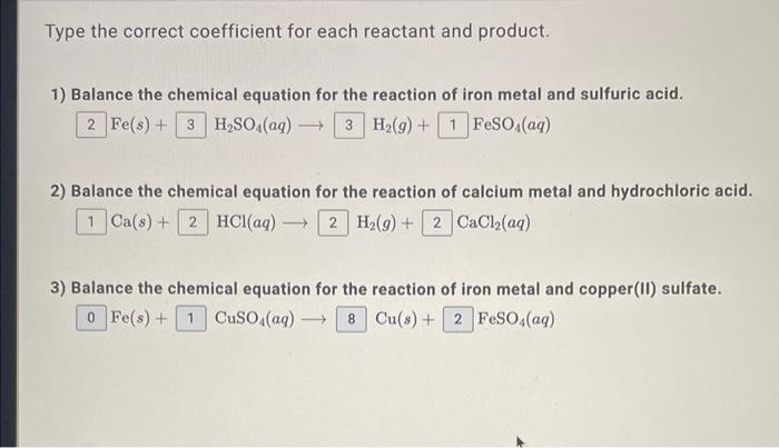 Solved Type the correct coefficient for each reactant and | Chegg.com