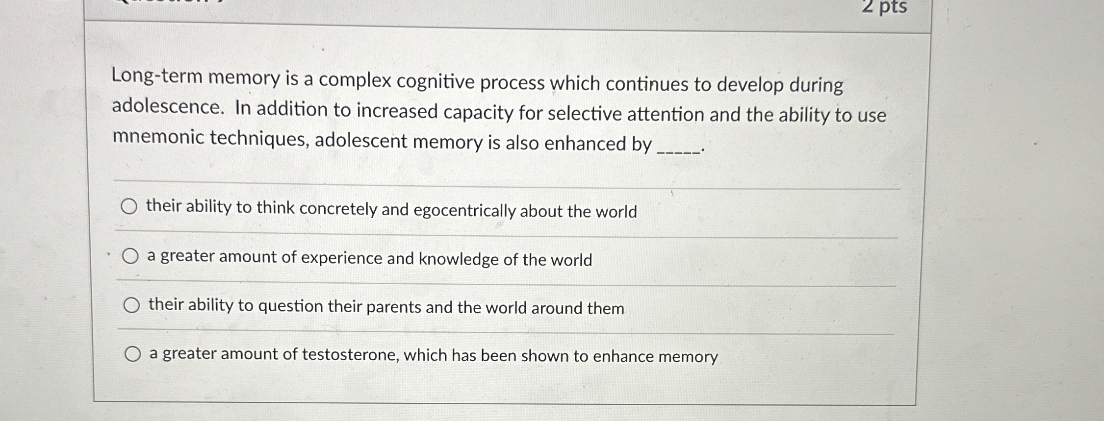 Solved Long-term memory is a complex cognitive process which | Chegg.com