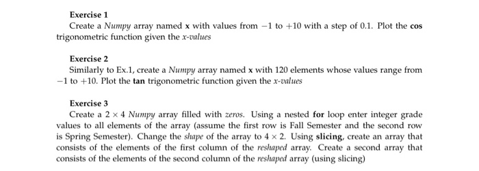 Solved Exercise 1 Create A Numpy Array Named X With Values 5579