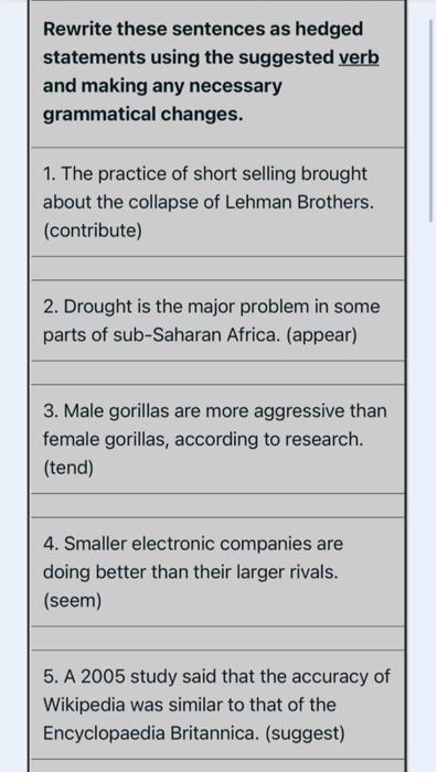 Rewrite these sentences as hedged statements using | Chegg.com