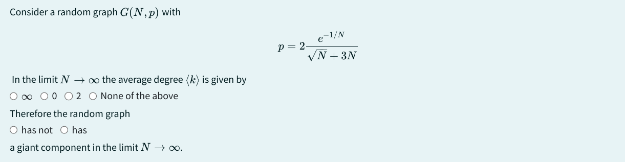 Solved Consider a random graph G(N,p) ﻿withp=2e-1NN2+3NIn | Chegg.com