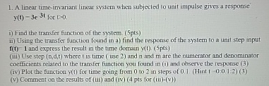 Solved A linear time-invariant linear system when subjocted | Chegg.com