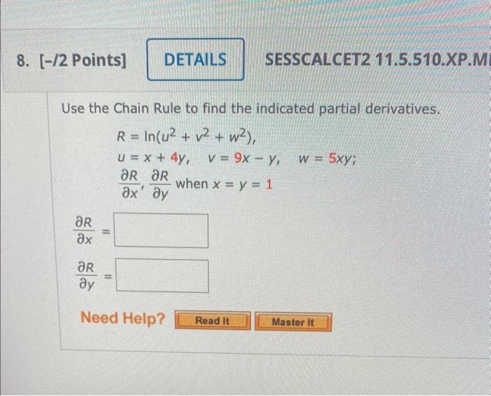 Solved Use the Chain Rule to find the indicated partial | Chegg.com