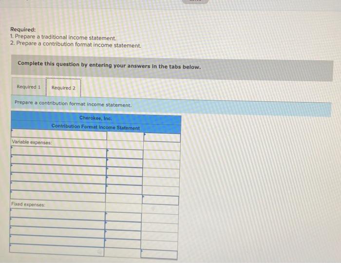Solved Exercise 1.6 Traditional and Contribution Format | Chegg.com