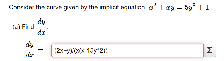 Solved Consider the curve given by the implicit equation | Chegg.com