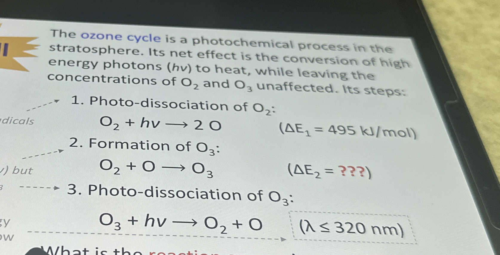 Solved The ozone cycle is a photochemical process in the | Chegg.com
