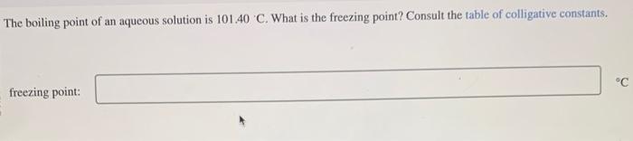 Solved The boiling point of an aqueous solution is 101.40∘C. | Chegg.com