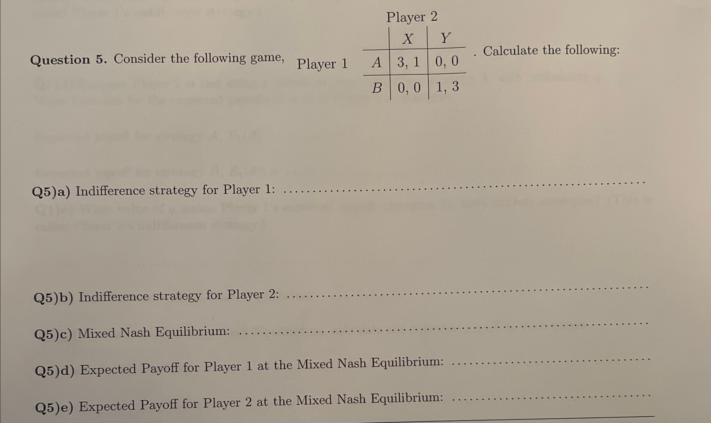 Solved Question 5. ﻿Consider the following game,Player | Chegg.com