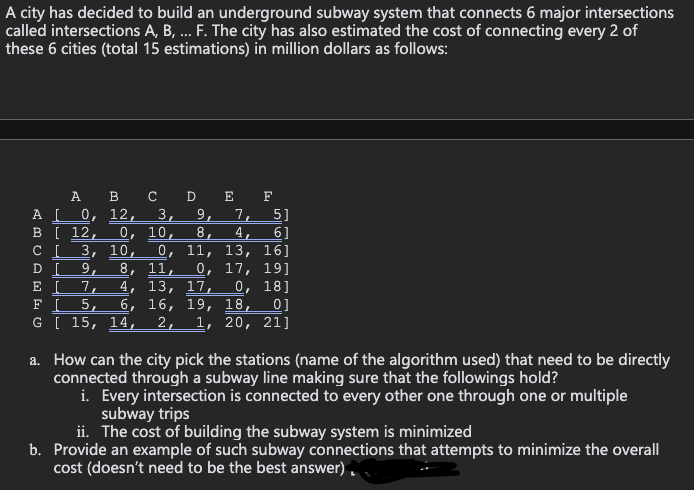 Solved A city has decided to build an underground subway | Chegg.com