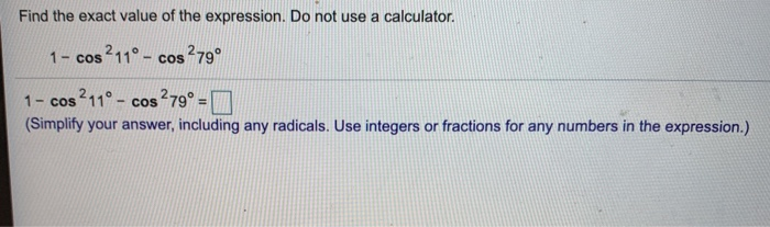 Solved Find the exact value of the expression. Do not use a | Chegg.com