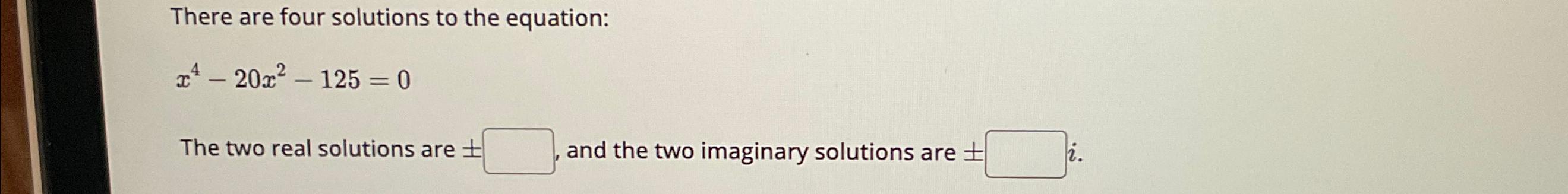 Solved There are four solutions to the | Chegg.com
