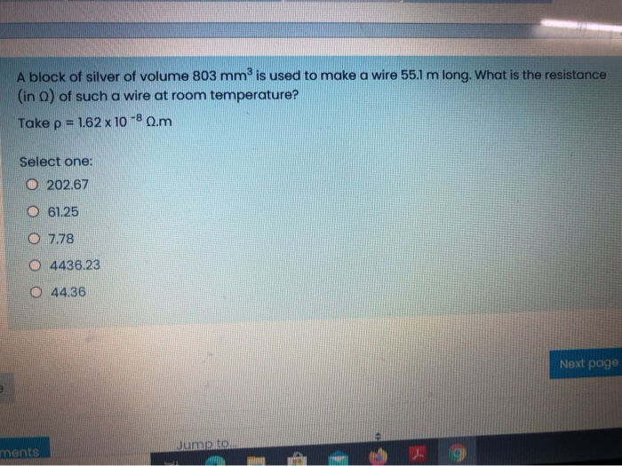 Solved A block of silver of volume 803 mm® is used to make a | Chegg.com