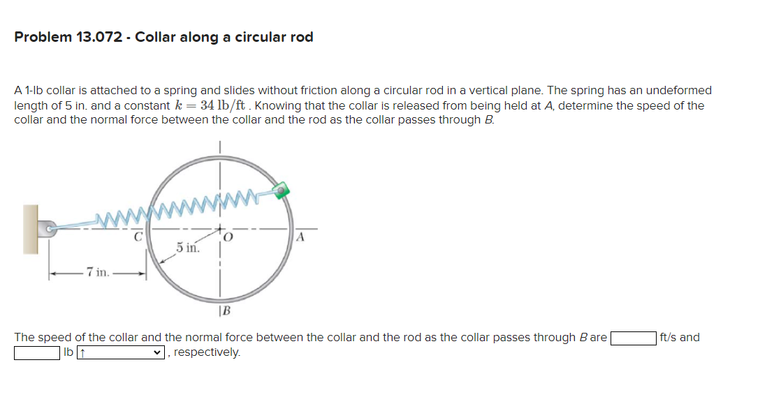 Solved Problem 13.072 - ﻿Collar along a circular rodA 1-lb | Chegg.com