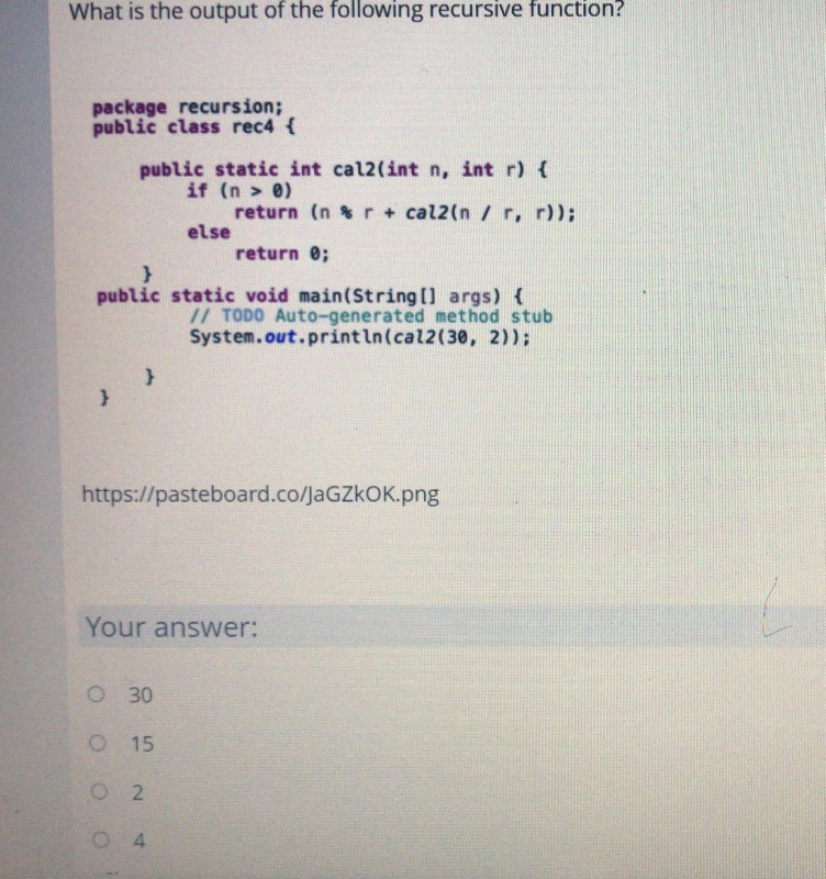 Solved What is the output of the following recursive | Chegg.com