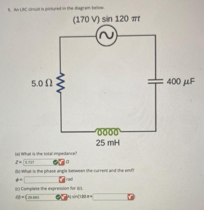 Solved 1. An LRC dircuit is pictured in the diagram below. | Chegg.com