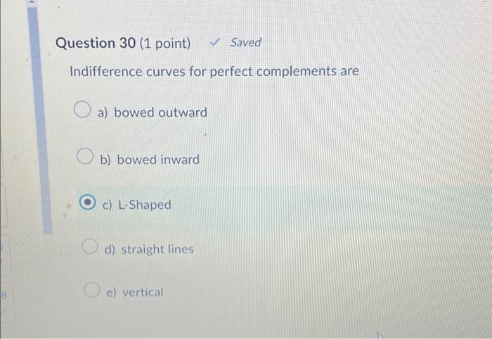 Solved 8 4 Question 30 (1 point) Saved Indifference curves | Chegg.com