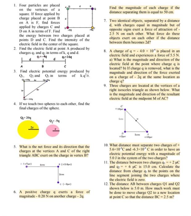 Solved 1. Four particles are placed on the vertexes of a | Chegg.com