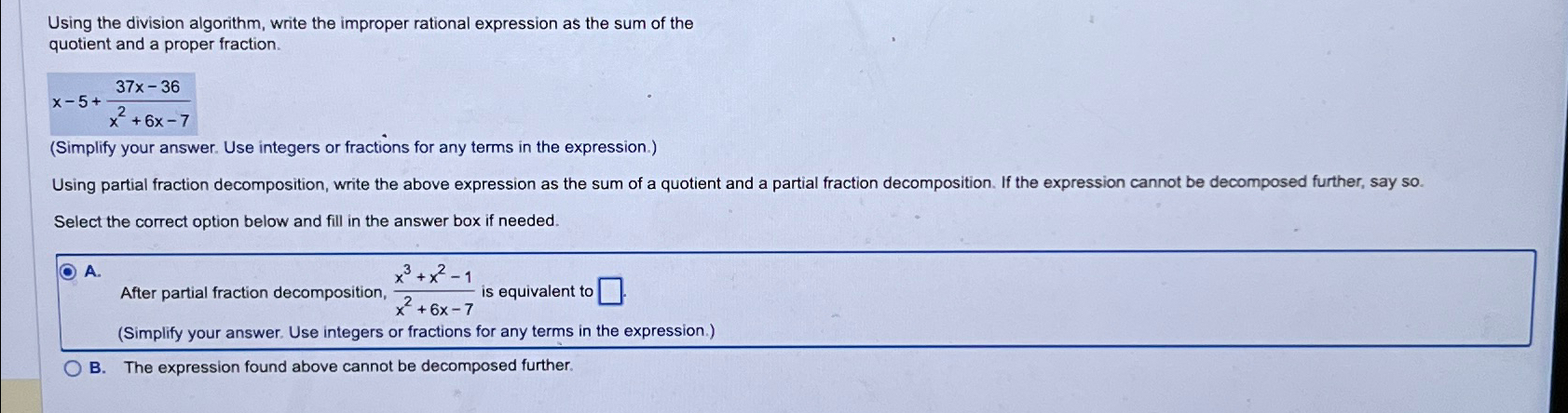 Solved Using the division algorithm, write the improper | Chegg.com