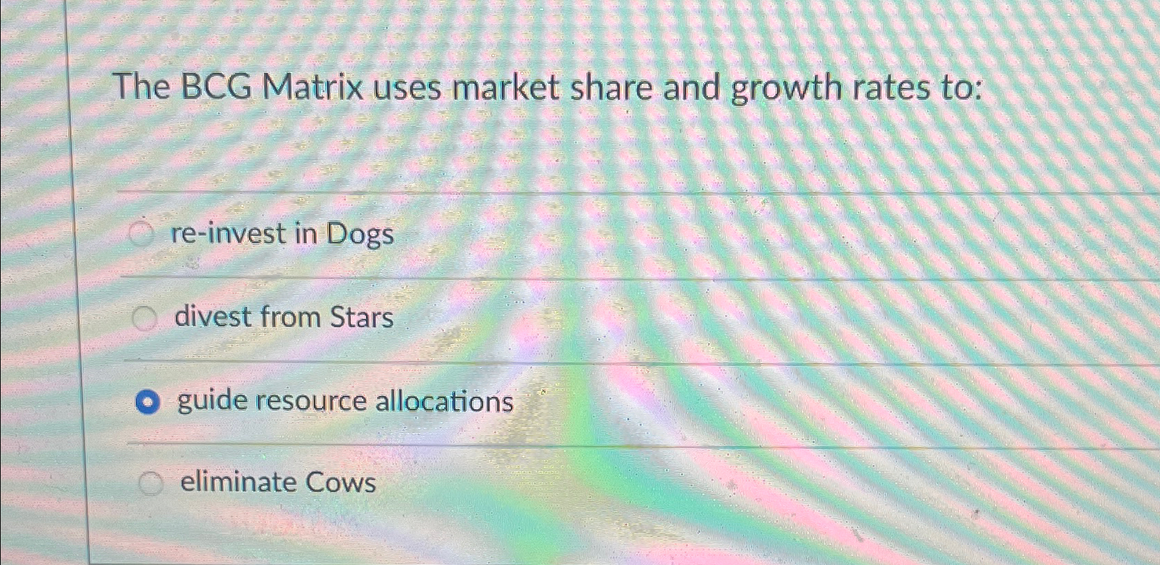 Solved The BCG Matrix uses market share and growth rates | Chegg.com