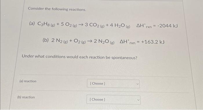 Solved Consider the following reactions. (a) C3H8( g)+5O2( | Chegg.com
