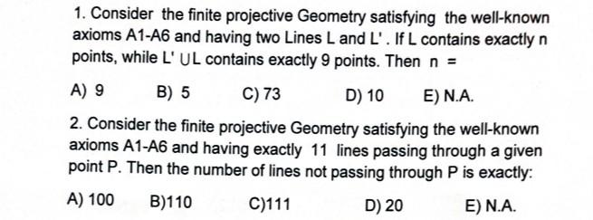 Solved 1. Consider the finite projective Geometry satisfying | Chegg.com