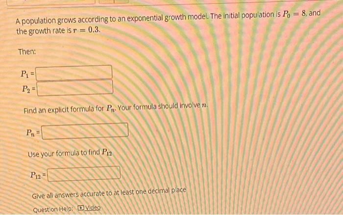 Solved A population grows according to an exponential growth | Chegg.com