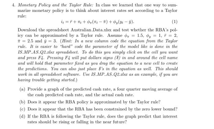 Solved (1) 4. Monetary Policy and the Taylor Rule: In class | Chegg.com