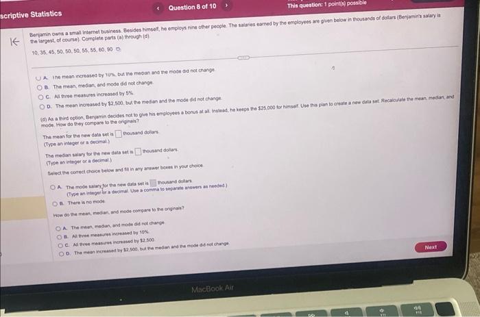 Solved Bonjamin owns a small Internet business. Besides | Chegg.com