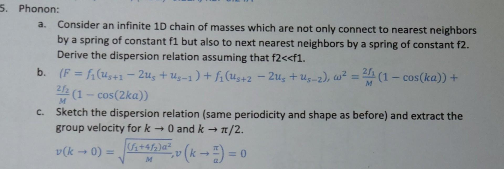 Solved a. Consider an infinite 1D chain of masses which are | Chegg.com