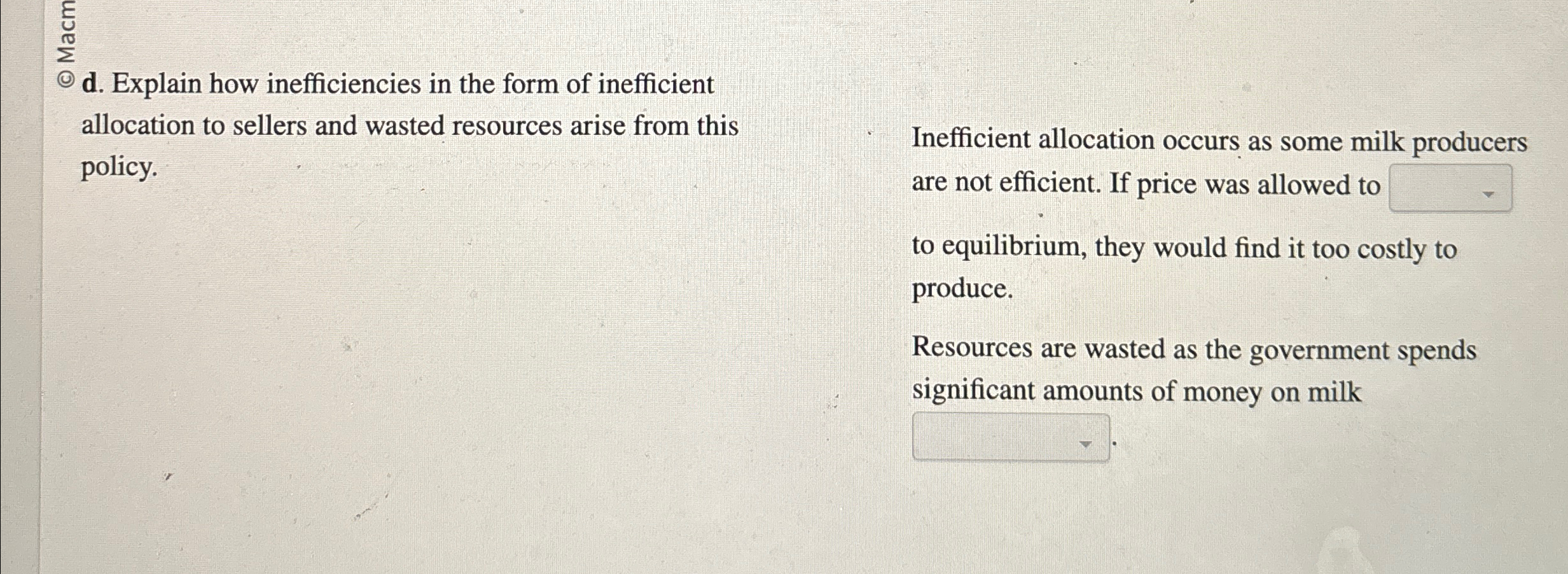 Solved d. ﻿Explain how inefficiencies in the form of | Chegg.com