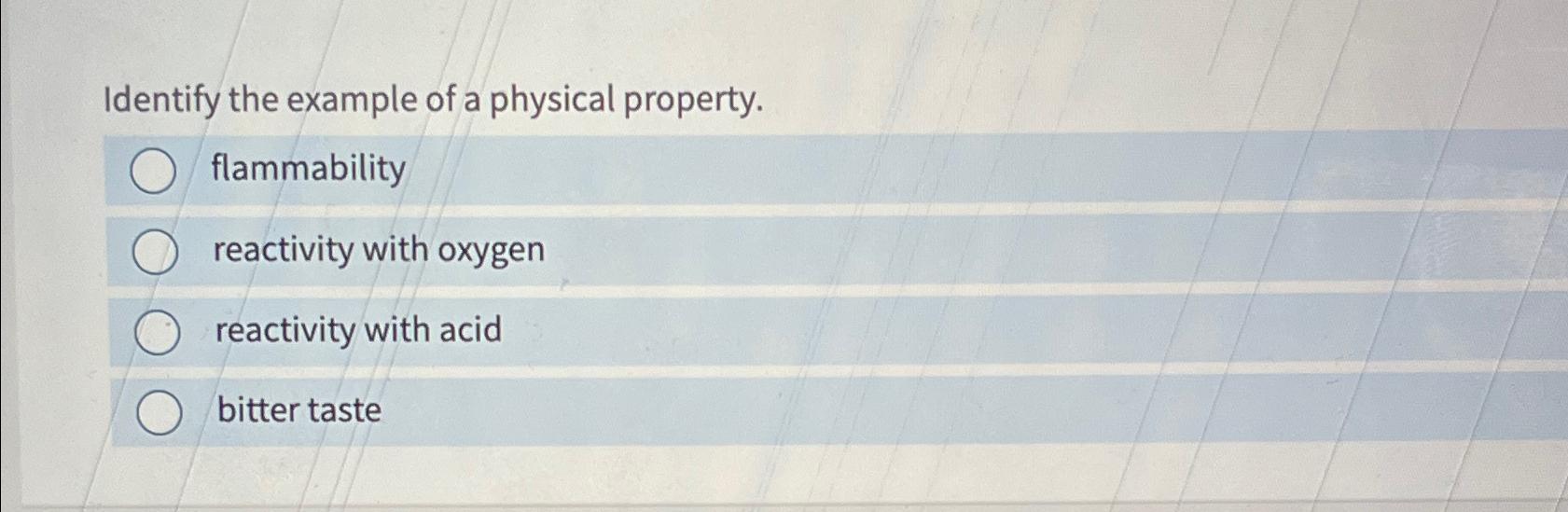 Solved Identify the example of a physical | Chegg.com