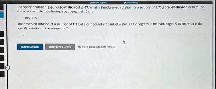 Solved The specific rotation, [α]D, for (−)-malic acid is | Chegg.com