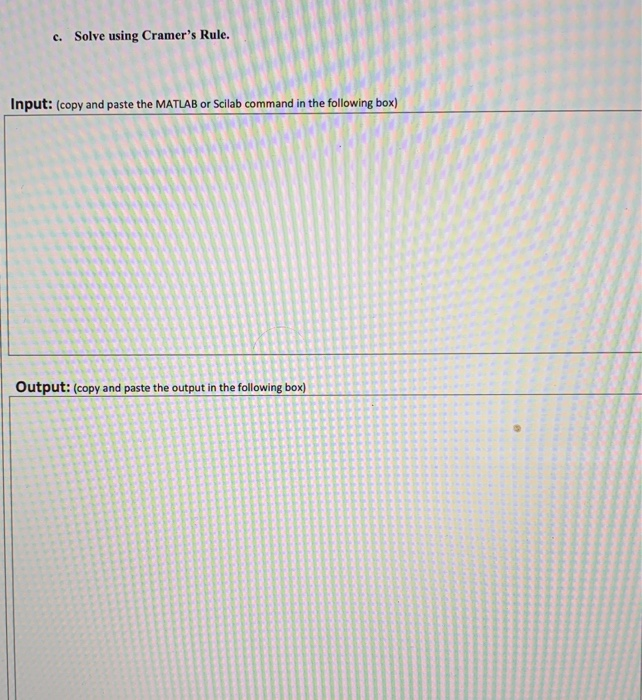 (Solved) : B Solve Using Gauss Jordan Back Substitution Input Copy ... (Solved) : B Solve Using Gauss Jordan Back Substitution Input Copy ...
