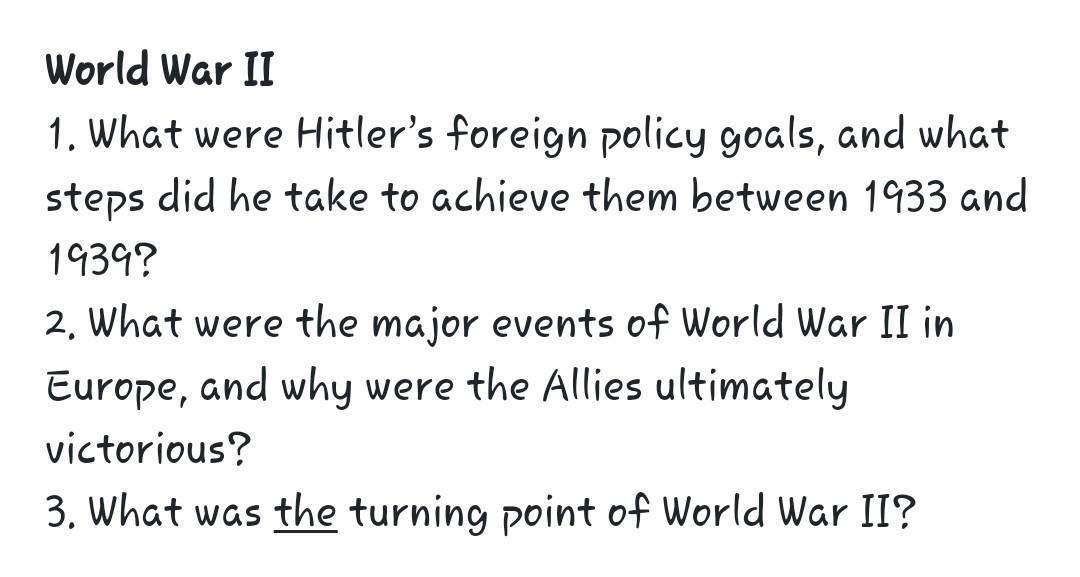 World War II 1. What were Hitler's foreign policy | Chegg.com