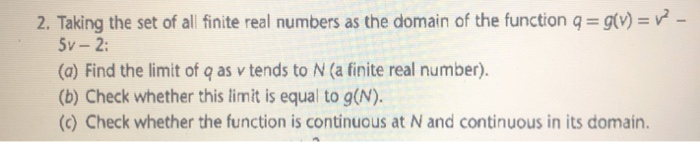 Solved 2. Taking the set of all finite real numbers as the | Chegg.com